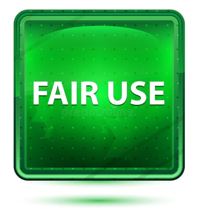 Fair Use Neon Light Green Square Button Stock Illustration ...