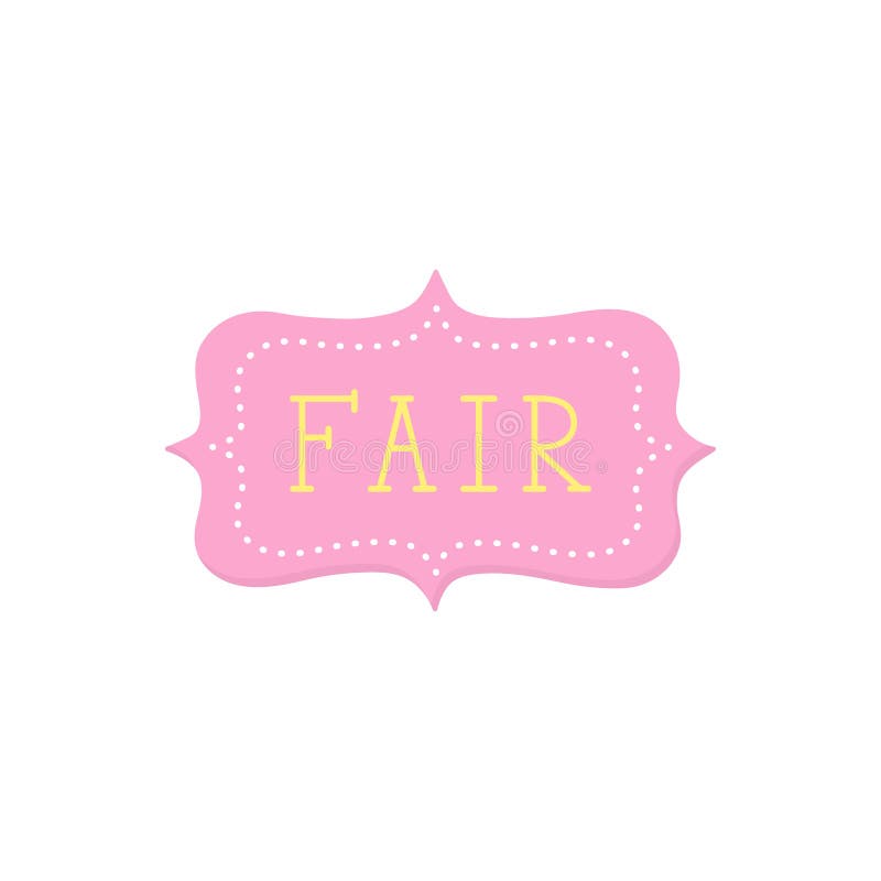 Fair, Yellow Hand Written Vector Stock Vector - Illustration of sticker ...