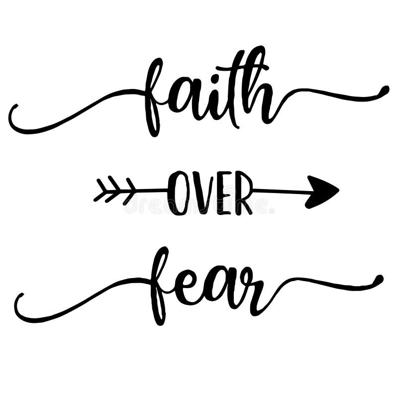 Faith Over Fear Inspirational Quotes Stock Vector - Illustration of ...