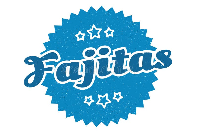 Fajitas Sign. Fajitas Vintage Retro Label Stock Vector - Illustration ...