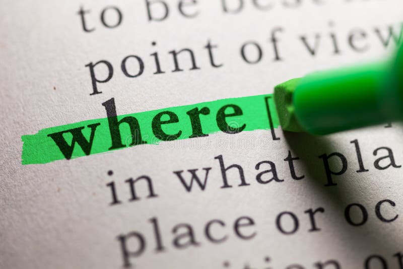 Definition of the Word Where Stock Image - Image of highlight, markers ...