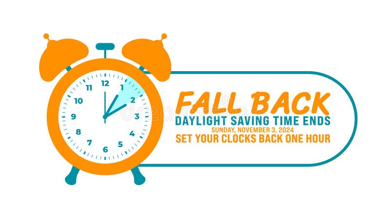 Fall Back Daylight Saving Time Ends 2024 Background or Banner Design ...