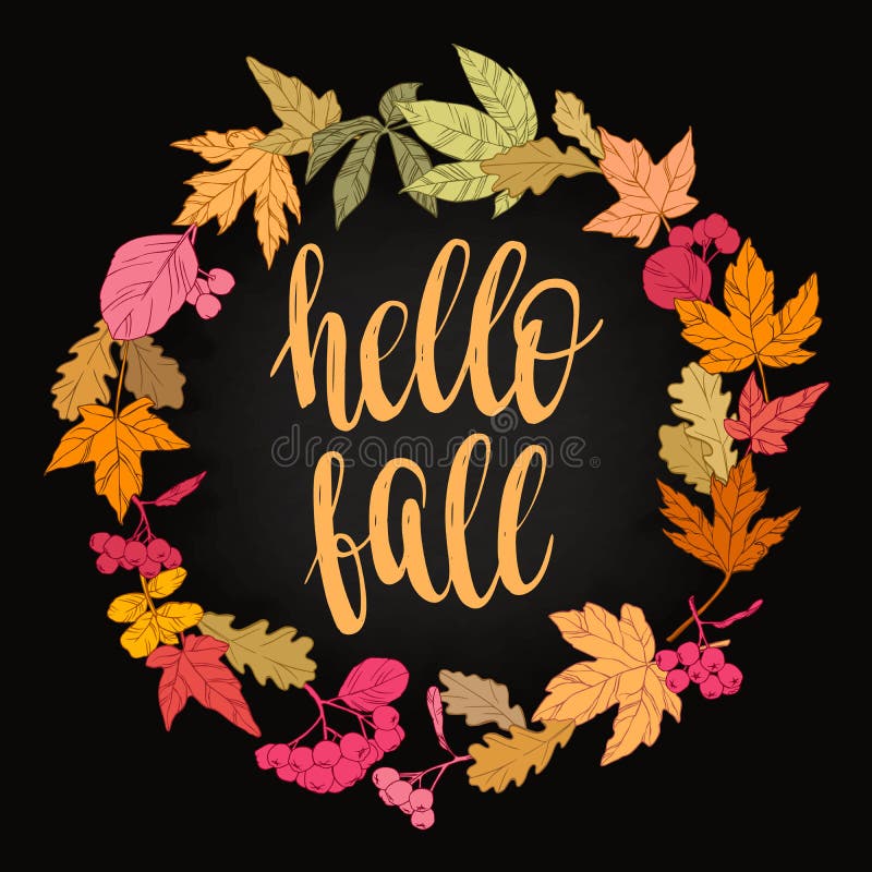 Fall Handwritten Brush Calligraphy and Autumn Leaves and Berries. Stock ...