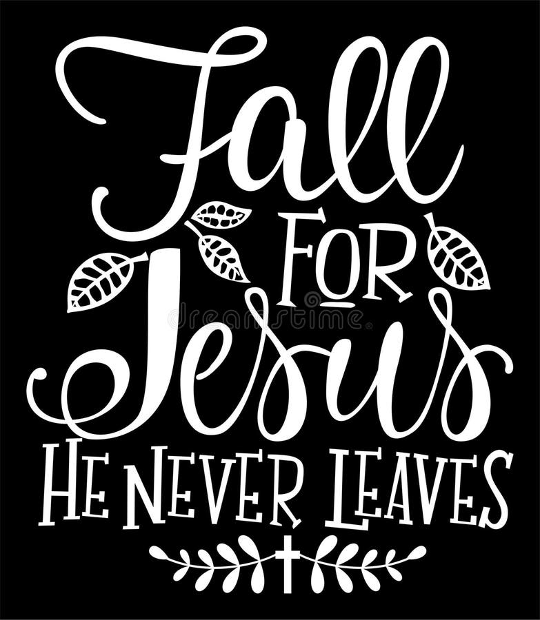 FALL for JESUS Vinyl Templates Stock Vector - Illustration of gothic ...