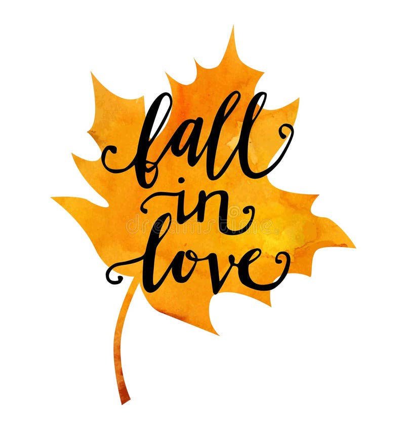 Fall In Love Hand Written Lettering Quote. Stock Vector - Illustration ...