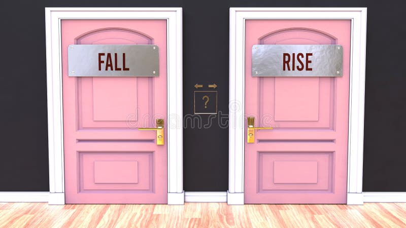 Fall or Rise - Making a Choice Stock Illustration - Illustration of ...
