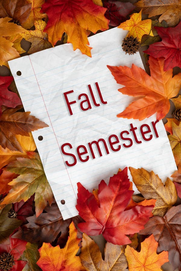 Fall Semester on White Notebook Lined Paper Framed with Colorful Autumn Leaves Stock Image ...