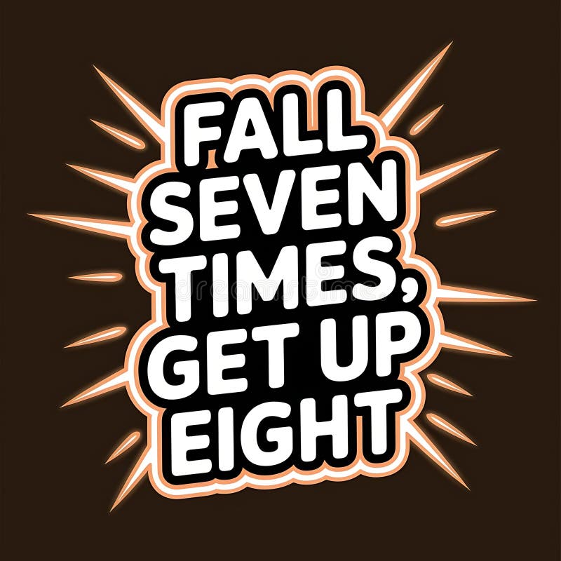 Fall Seven Times, Get Up Eight Bounce-up Animation Style Design, with ...