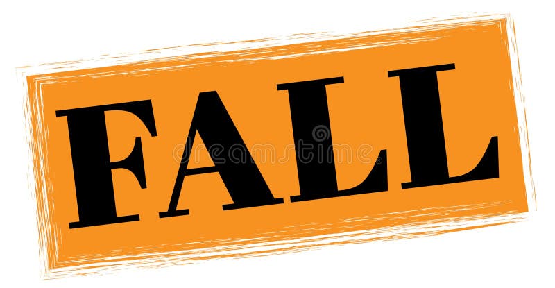 FALL Text Written on Orange-black Stamp Sign Stock Illustration ...