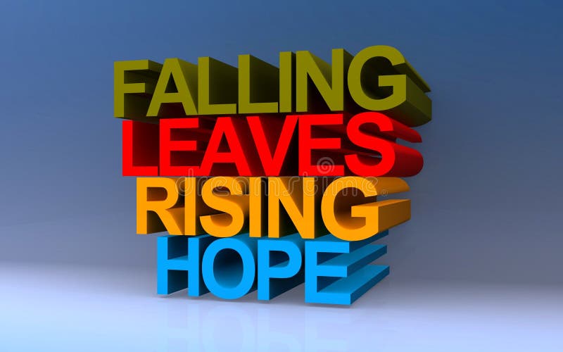 Falling Leaves Rising Hope on Blue Stock Illustration - Illustration of ...