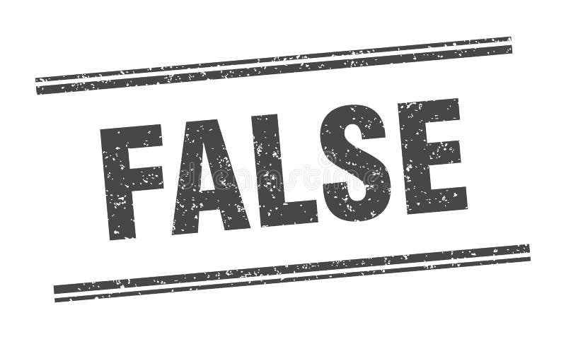 False Stamp. False Square Grunge Sign Stock Vector - Illustration of ...