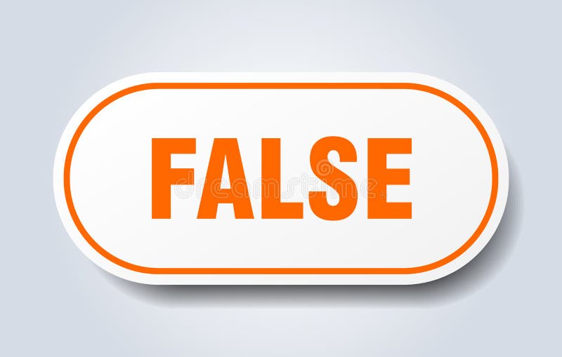 False sticker. stock vector. Illustration of sticker - 158772671