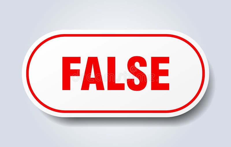 False sticker. stock vector. Illustration of false, peeler - 158772829