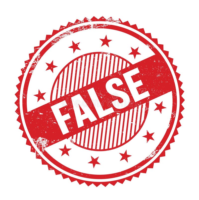 FALSE Text Written on Red Grungy Round Stamp Stock Illustration ...