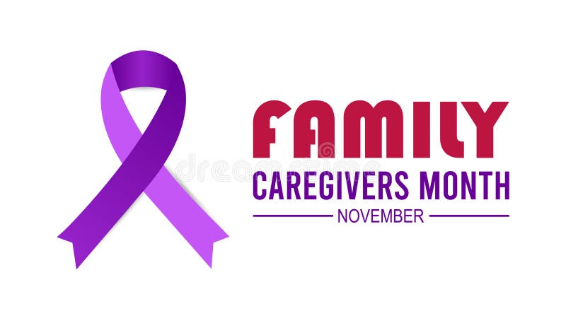 Family Caregivers Month is Observed Every Year on November. Medical ...
