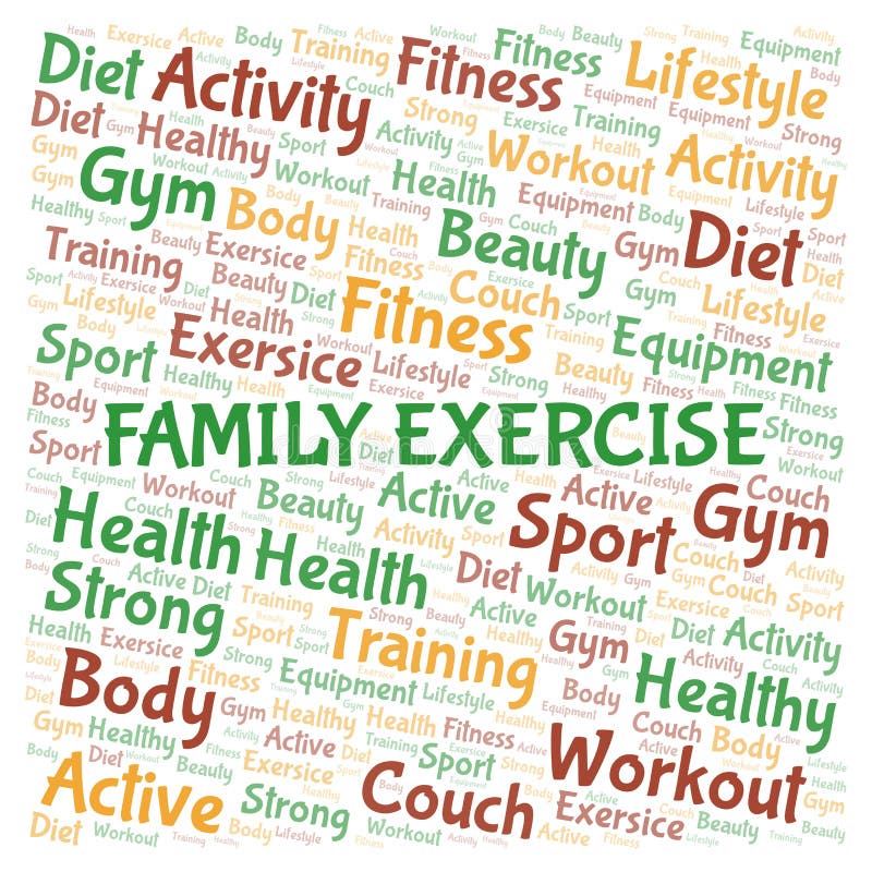 Family Exercise word cloud stock illustration. Illustration of ...