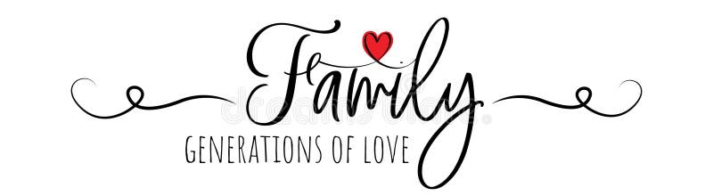 Family Generations of Love, Vector. Wording Design Stock Vector ...