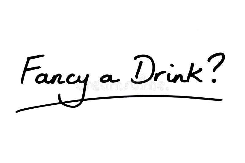 Fancy a Drink stock illustration. Illustration of meet - 185089906