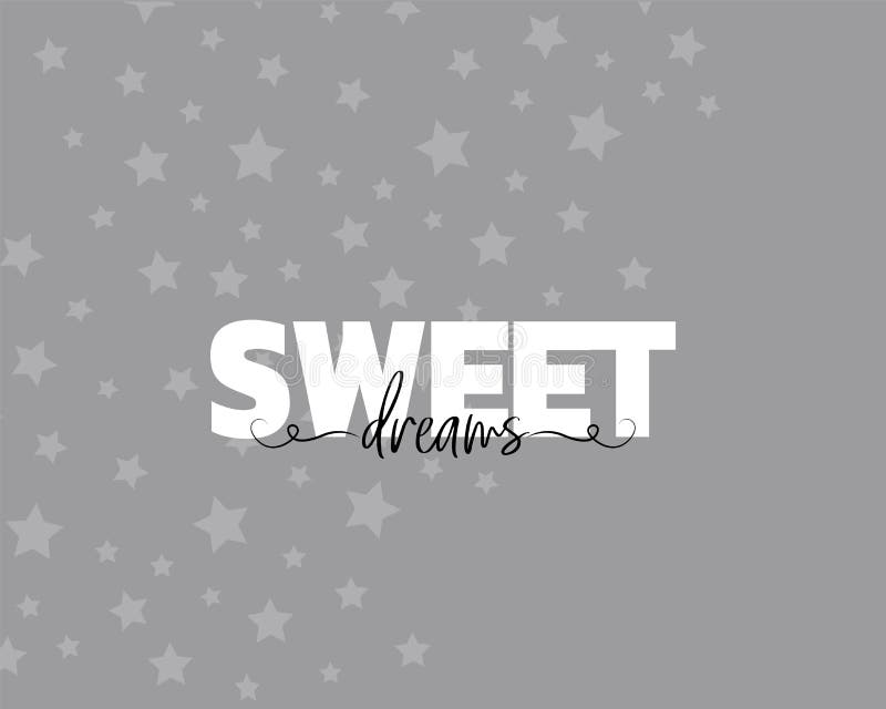 Sweet dreams, vector stock vector. Illustration of motivational - 236470422