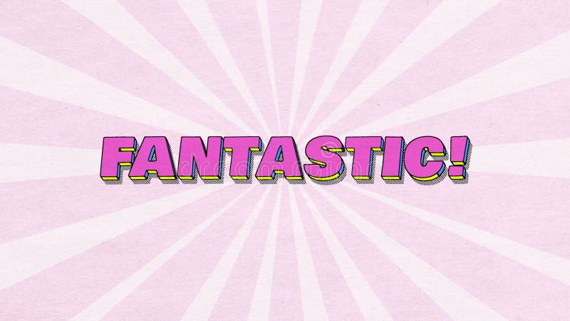 FANTASTIC! - Comics Style 3D Text with Shadow on Paper Textured ...