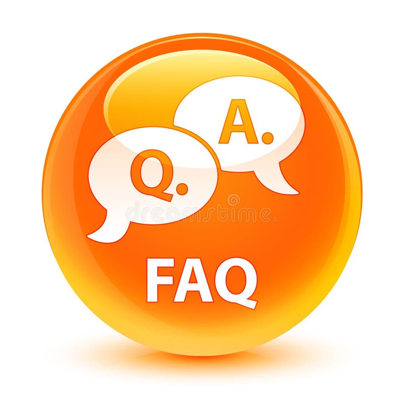 Faq (question Answer Bubble Icon) Glassy Orange Round Button Stock ...