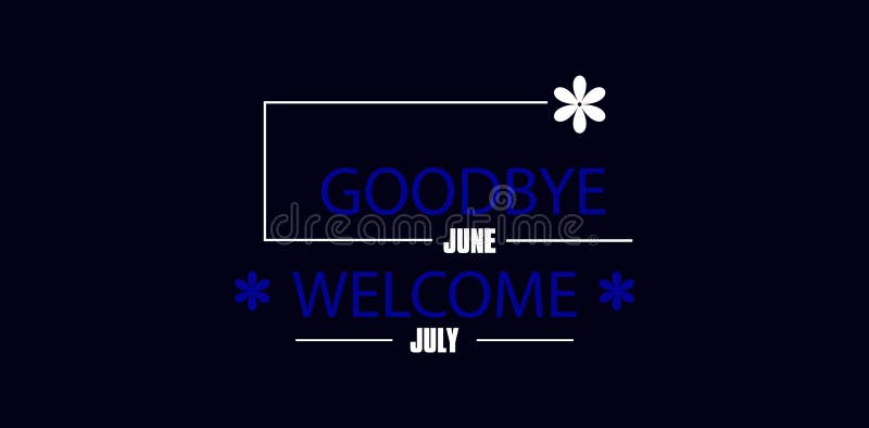 Goodbye July Stock Illustrations – 24 Goodbye July Stock Illustrations ...