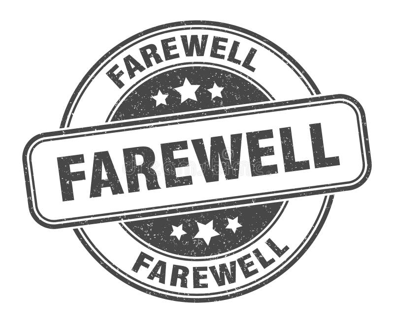 Farewell Stamp. Farewell Round Grunge Sign Stock Vector - Illustration ...