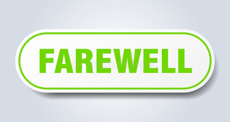 Farewell Sticker. Farewell Square Sign Stock Vector - Illustration of ...