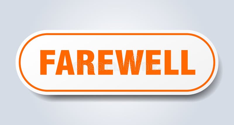 Farewell Sticker. Farewell Square Sign. Farewell Stock Vector ...