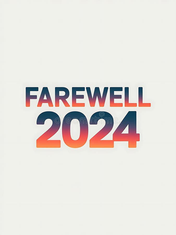 Farewell Two Thousand Twenty Four Gradient Text Design Stock Photo ...