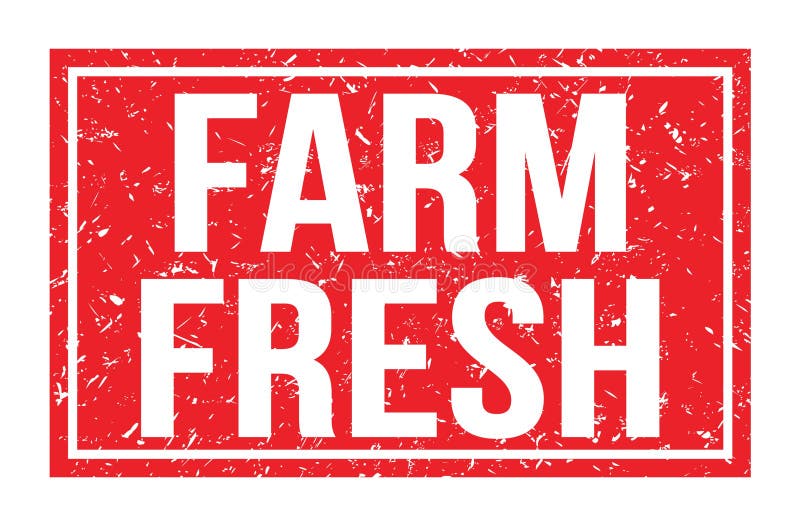 FARM FRESH, Words on Red Rectangle Stamp Sign Stock Illustration ...