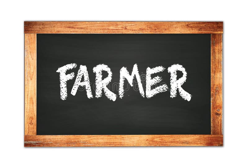 FARMER Text Written on Wooden Frame School Blackboard Stock ...