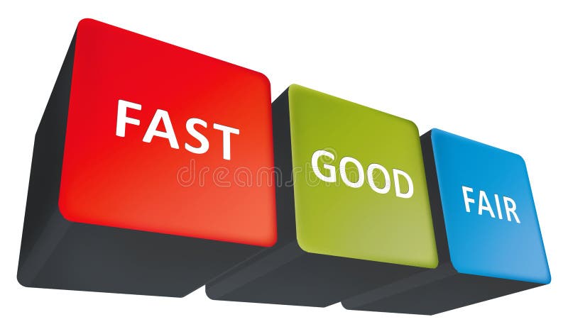 Fast - Good - Fair stock photo. Image of positive, huge - 23665396