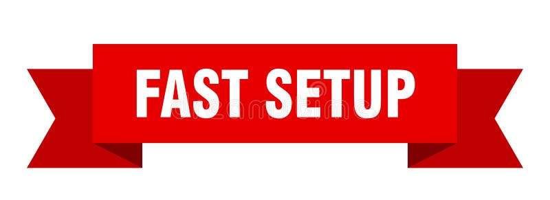 Fast Setup Ribbon. Fast Setup Isolated Band Sign Stock Vector ...
