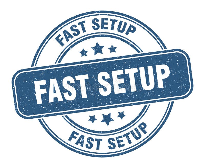 Fast Setup Stamp. Fast Setup Label. Round Grunge Sign Stock Vector ...