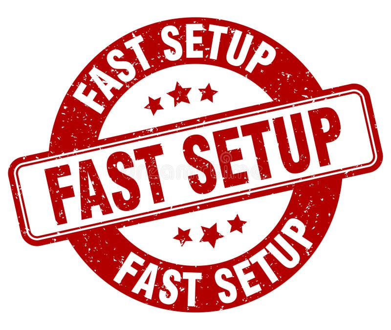 Fast Setup Stamp. Fast Setup Label. Round Grunge Sign Stock Vector ...
