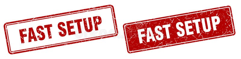 Fast Setup Stamp Set. Fast Setup Square Grunge Sign Stock Vector ...