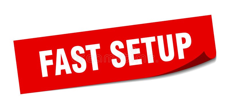 Fast Setup Sticker. Square Isolated Label Sign. Peeler Stock Vector ...