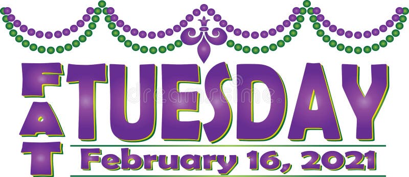 Fat Tuesday Banner 2021 stock illustration. Illustration of celebration ...