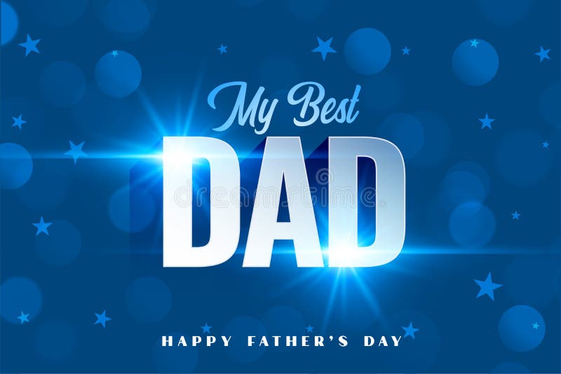 Father`s Day Blue Card with My Best Dad Message Stock Vector ...