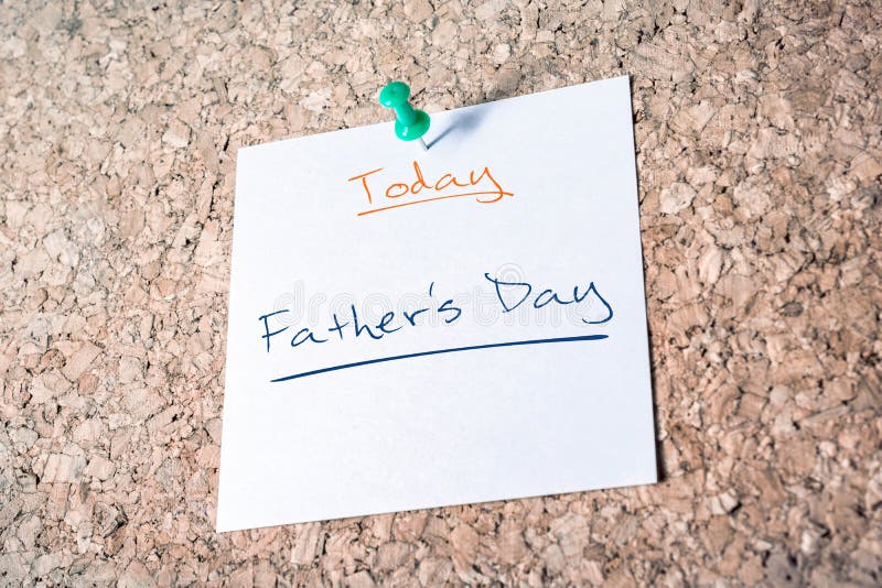Father S Day Reminder for Today on Paper Pinned on Cork Board Stock ...