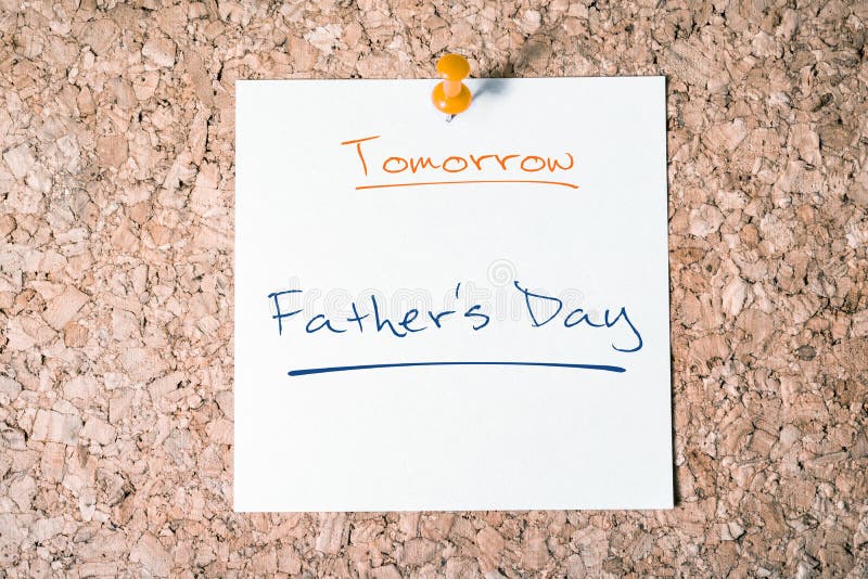 Father S Day Reminder for Tomorrow on Paper Pinned on Cork Board Stock ...
