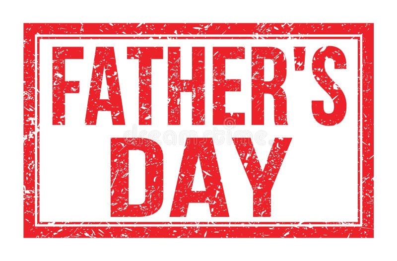 FATHER`S DAY, Words on Red Rectangle Stamp Sign Stock Illustration ...