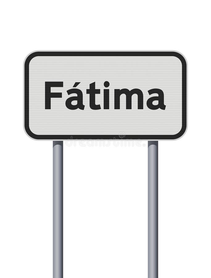 City of Fatima Entrance Road Sign Stock Vector - Illustration of ...