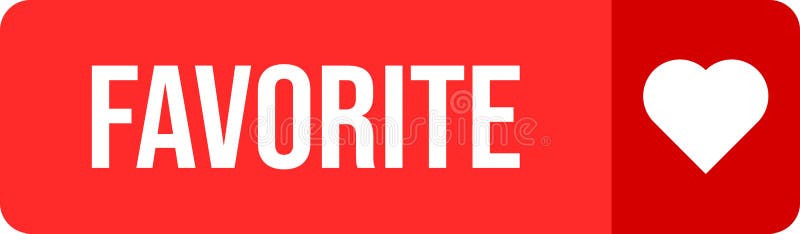 Favorite Button. Red Favorite Button. Buttor for Favorite. Stock Vector ...