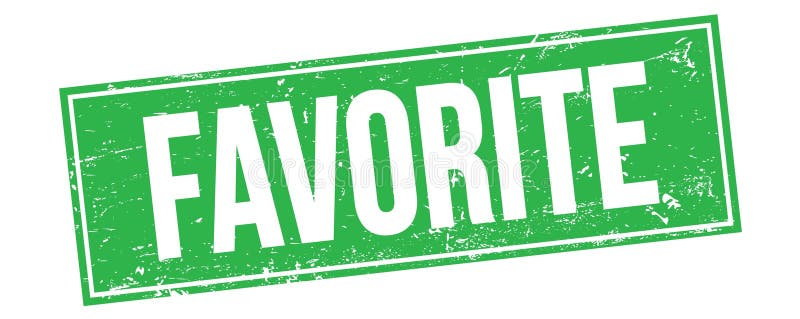 FAVORITE Text on Green Grungy Rectangle Stamp Stock Illustration ...