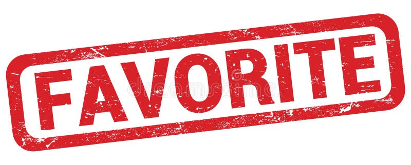 FAVORITE Text Written on Red Rectangle Stamp Stock Image - Image of ...
