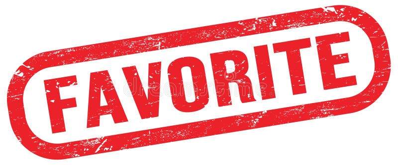 FAVORITE, Text Written on Red Stamp Sign Stock Illustration ...