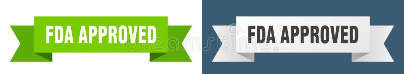 Fda Approved Ribbon. Fda Approved Isolated Paper Sign. Banner Stock ...