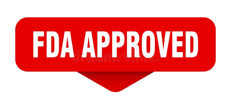 Fda Approved Sticker. Fda Approved Sign on Transparent Background Stock ...